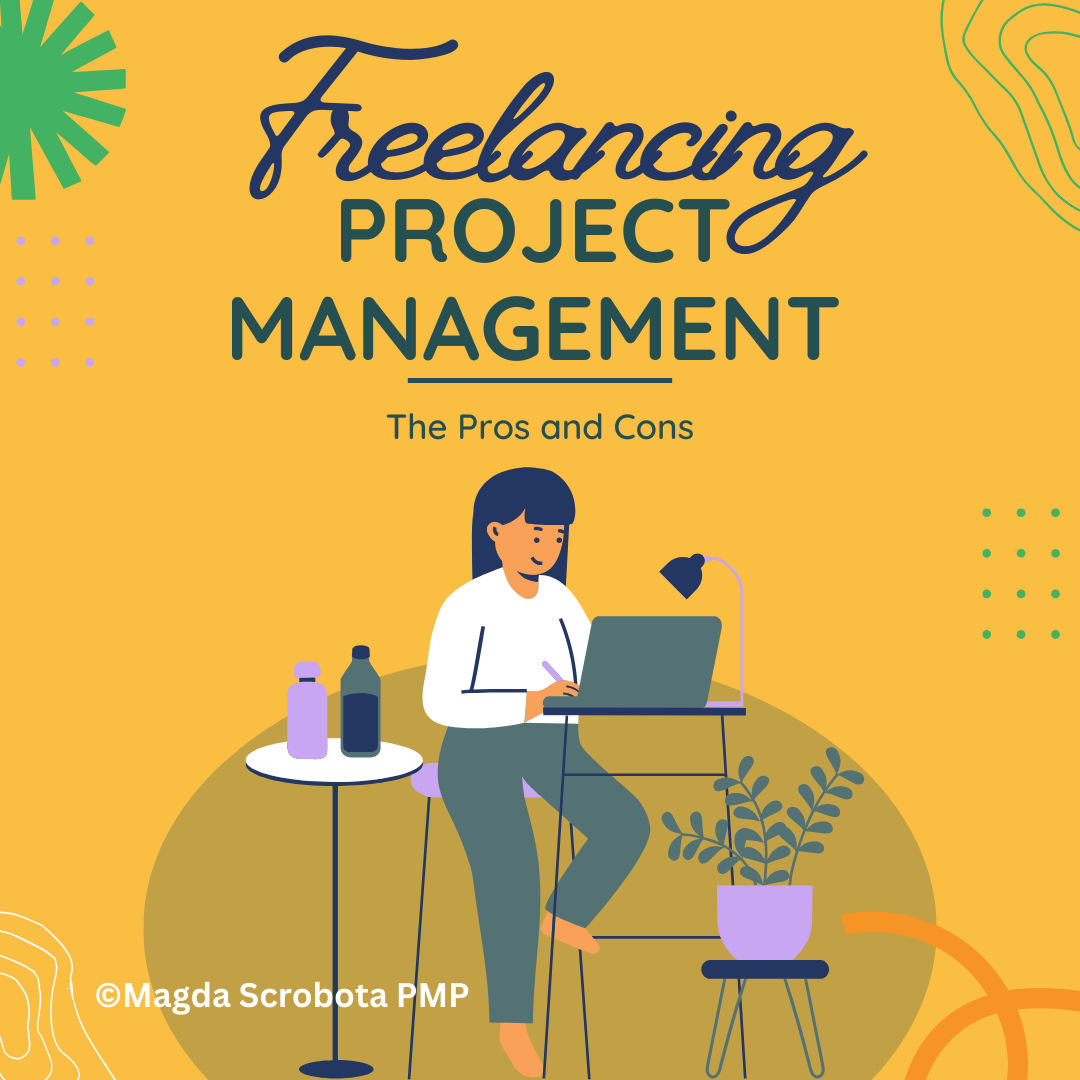 Freelancing in Project management: pros and cons | PMI Budapest